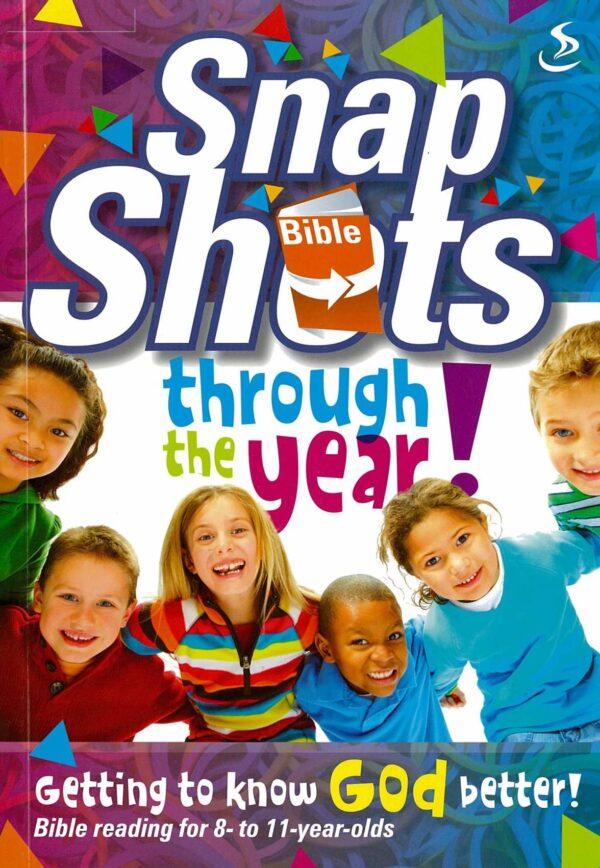 SnapShots through the year! Getting to know God better! - Scripture ...